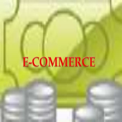 Presentation of Ecommerce | PPT