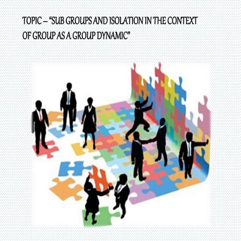 Presentation1 group dynamics | PPTX