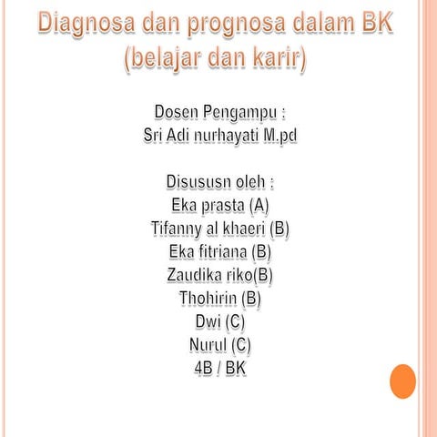 diagnosa dan prognosa (blajar ,karir) | PPT