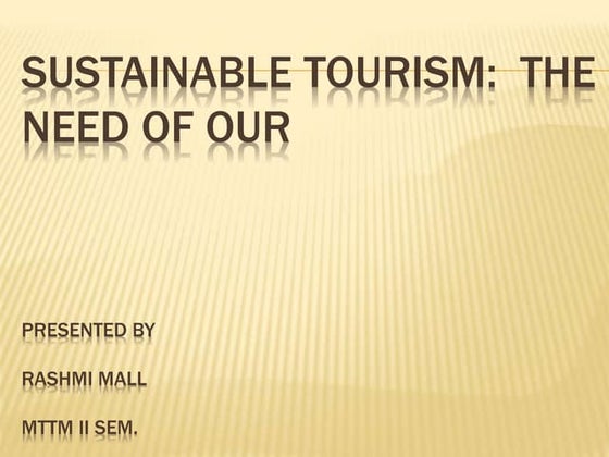 Sustainable tourism scope in sustainable tourism | PPT