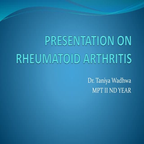RHEUMATOID ARTHRITIS | PPT