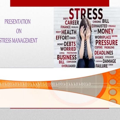 Stress and Stress Management | PPTX