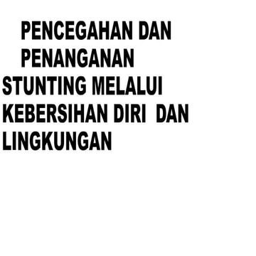 Presentation 1STUNTING pa zainuddin.pptx