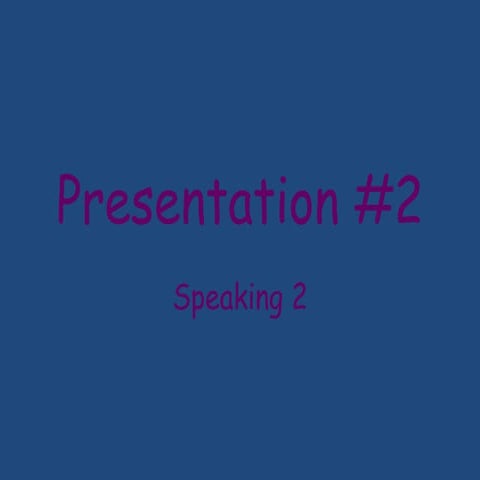ESL Presentation 2 | PPTX