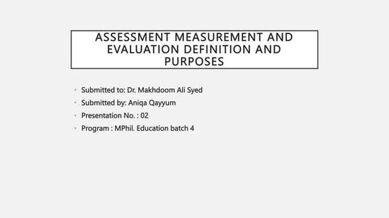 Assessment and Evaluation | PPT
