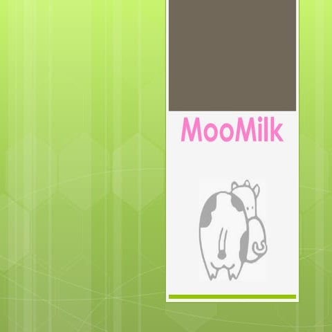 MooMilk | PPT