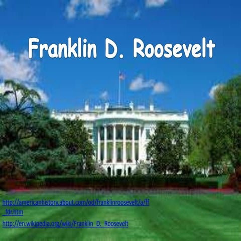 Franklin D. Roosevelt | PPTX