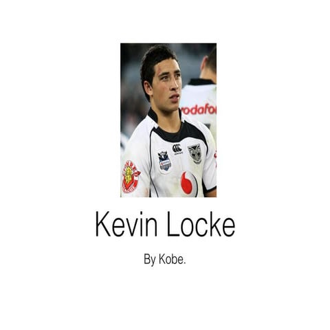 Kevin Locke | PDF | Rugby League | Rugby