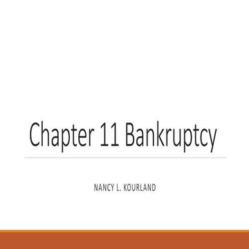 Chapter 11 Bankruptcy | PPTX