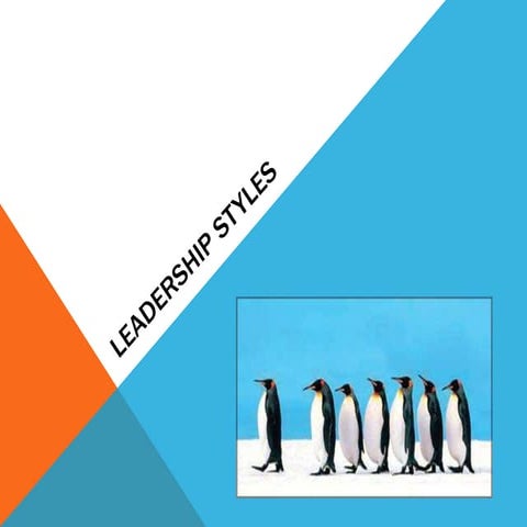 Leadership Styles | PPTX