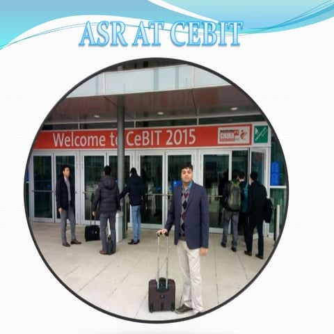 ASR eSolutions at CeBIT 2015 at Germany. | PPTX