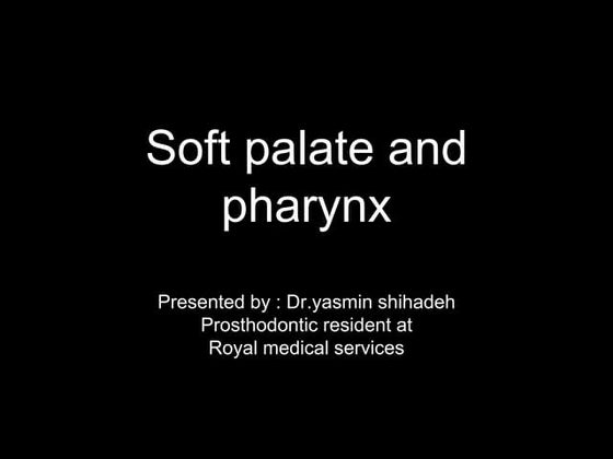 Hard and soft palate | PPTX