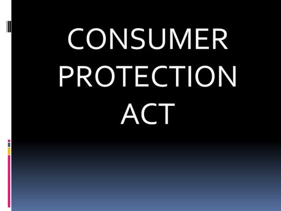 Consumer Act of the Philippines R.A 7394 | PPT