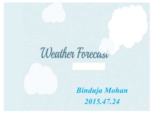 Weather forecasting | PPTX