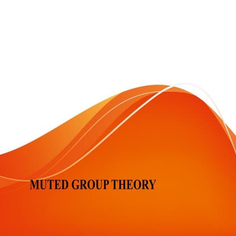 muted group theory | PPT