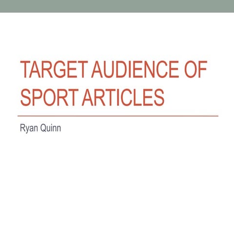 TARGET AUDIENCE OF SPORT ARTICLES/EVENTS | PPTX