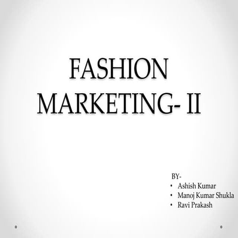 Fashion marketing | PPT
