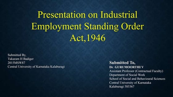 Industrial employment(standing orders ) act 1946 | PPTX | Law