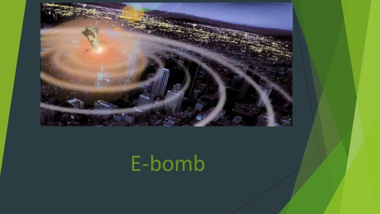 E Bomb