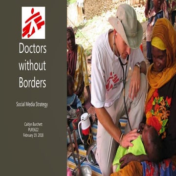 UFSMM Doctors without Borders Social Media Strategy Hypothetical | PPTX