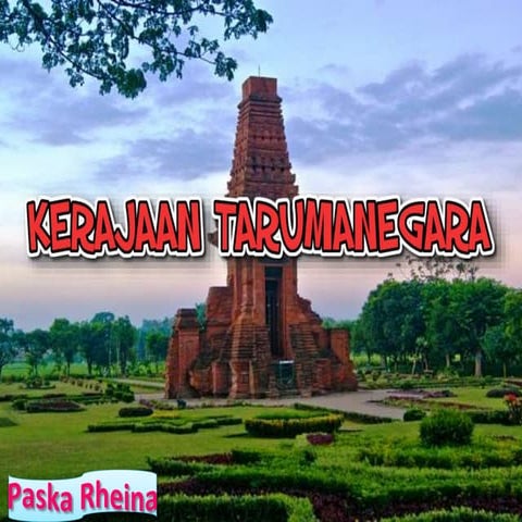 KERAJAAN TARUMANEGARA | PPTX