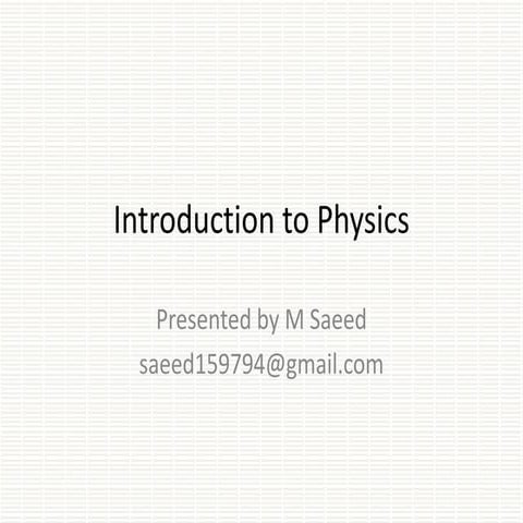 Introduction to Physics | PPT