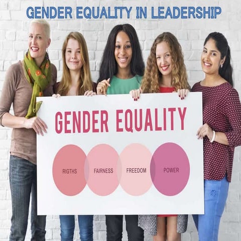 Presentation2.pptx gender equality in leadership | PPTX