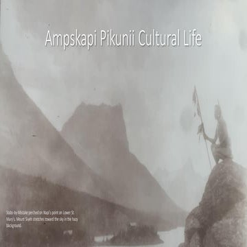 Presentation 2: Pikunii Traditions | PDF
