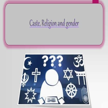 religion caste and gender ppt | PPTX