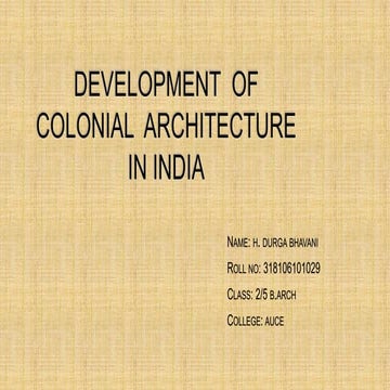 Development of Colonial Architecture in India | PPTX | Landscaping ...