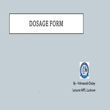 Lect 1 introduction_to_dosage_form_design_ | PDF