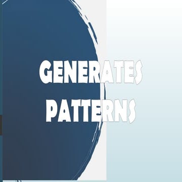 Presentation 2 - Generates Patterns.pptx