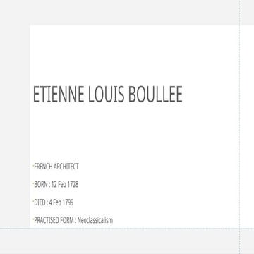 ETIENNE LOUIS BOULLEE- Architect typology .pptx