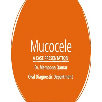 mucocele Presentation in oral dentistrys | PPTX