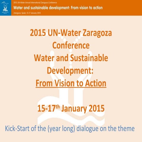 Introducing the 2015 UN-Water Annual International Zaragoza Conference ...