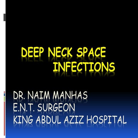 deep neck space infections | PPTX