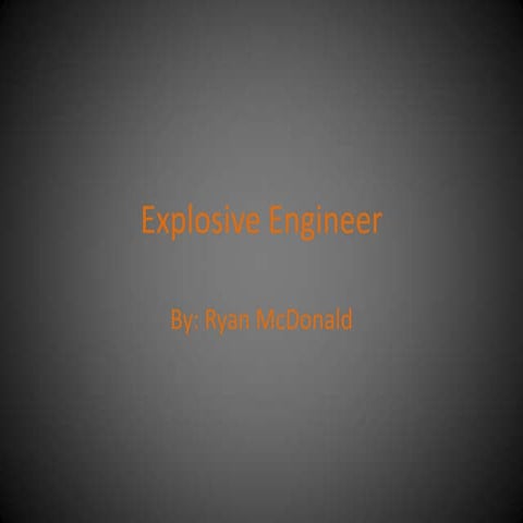 Explosive engineer | PPT