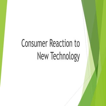Consumer Reaction to New Technology | PPT