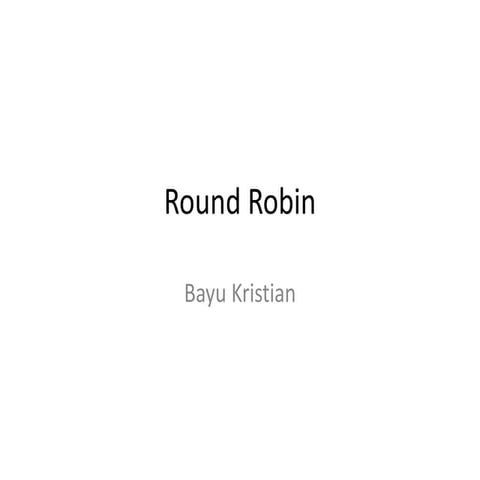 Penjadwalan Round Robin | PPT