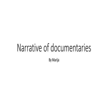 Narrative in. Documentaries | PPT