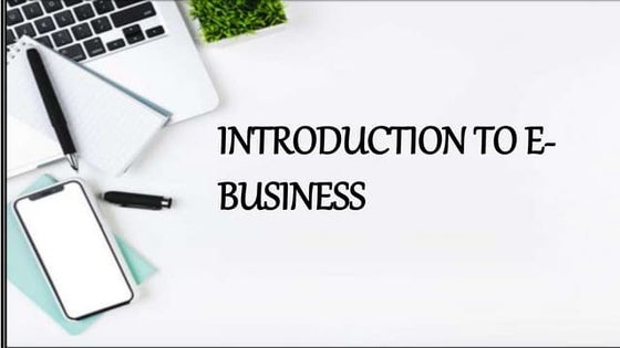 E business.ppt | Technology Industry | Industries