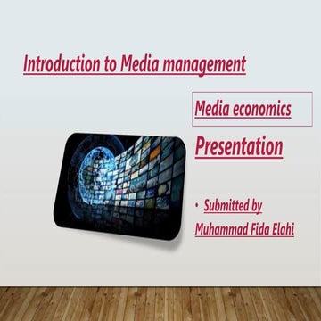 Introduction to Media management, Media Economics,Presentation ، | DOCX ...