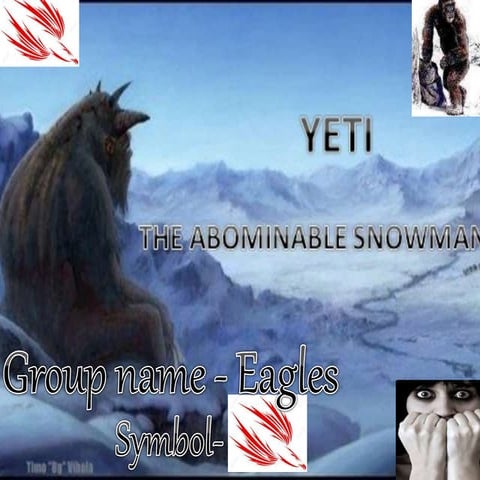yet - the abominable snowman's story ,history............... | PPTX
