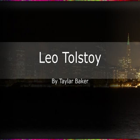 Leo Tolstoy | PPT