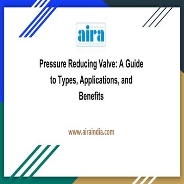Pressure Reducing Valve: A Guide to Types, Applications, and Benefits ...