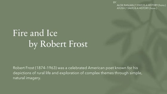 FIRE AND ICE BY ROBERT FROST | PPT