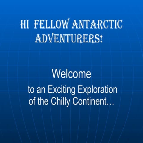 Antarctica Exploration ICEBLOCK Intro for Children | PPT