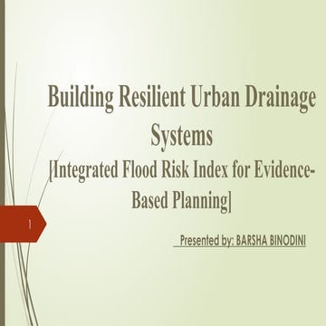 presentation 2nd sem Building resilient urban drainage system | PPTX