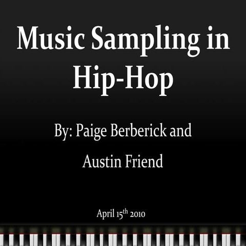 Sampling in Hip Hop | PPTX