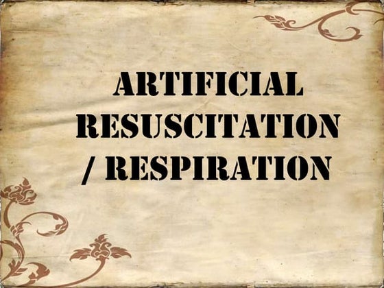 Artificial respiration | PPT